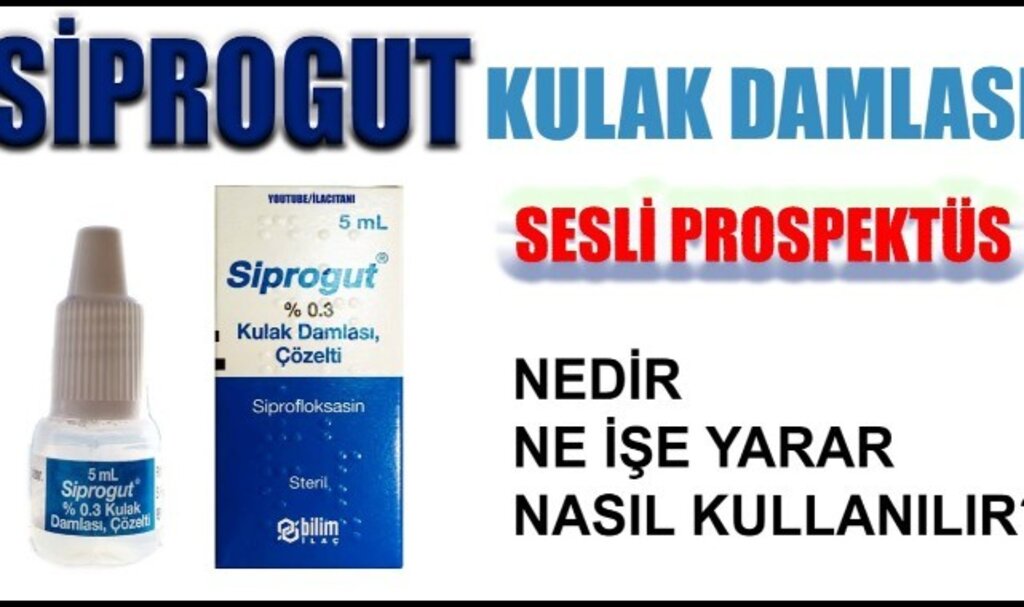 Siprogut Kulak Damlası Nasıl Kullanılır - Sürmanşet Samsun Haber