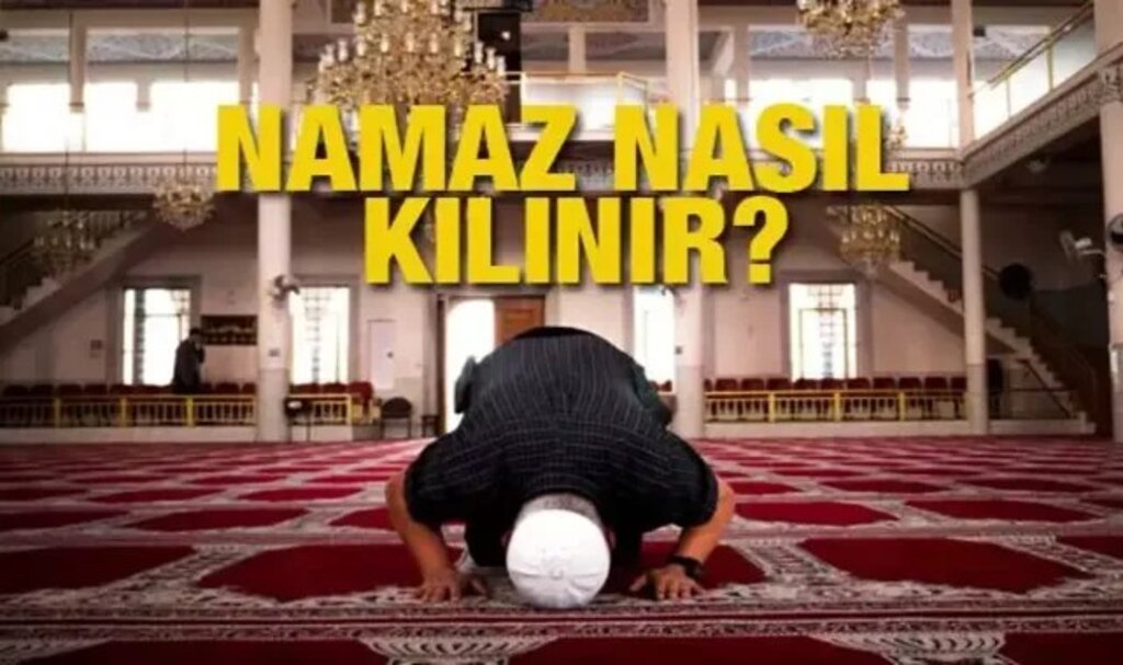 Namaz Nasıl Kılınır Hangi Dualar Okunur - Sürmanşet Samsun Haber